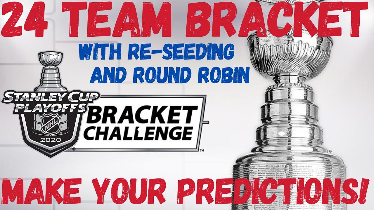 DO YOUR OWN 24 Team NHL Playoff Predictions for 2020 with Round Robin ...
