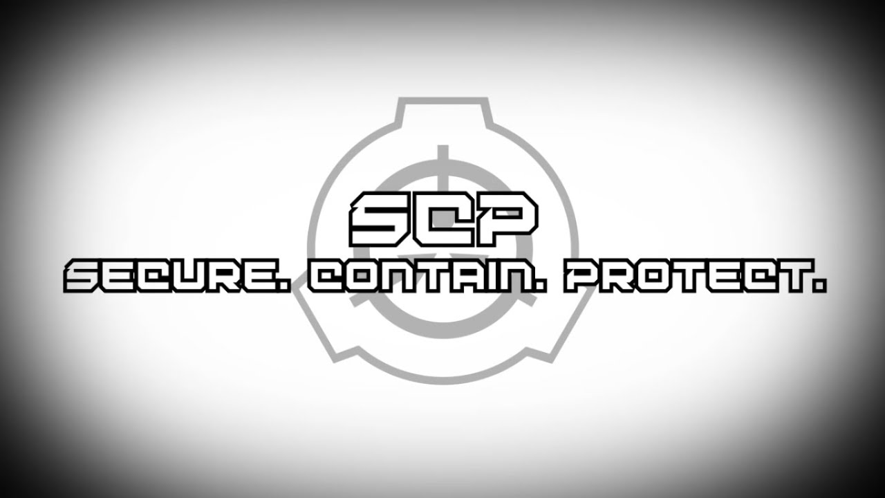 Welcome To The SCP Foundation Secure. Contain. Protect Foundation - YouTube