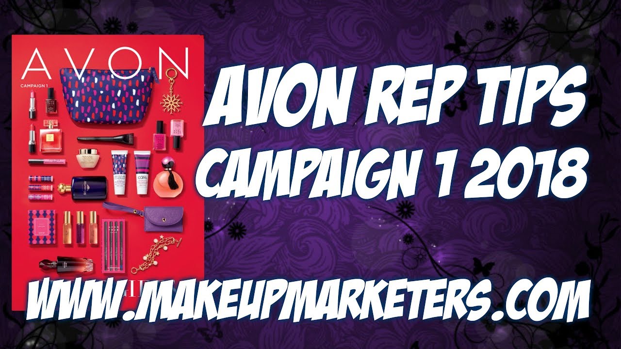 Avon Representative Sales Tips - Campaign 1 2018 - YouTube