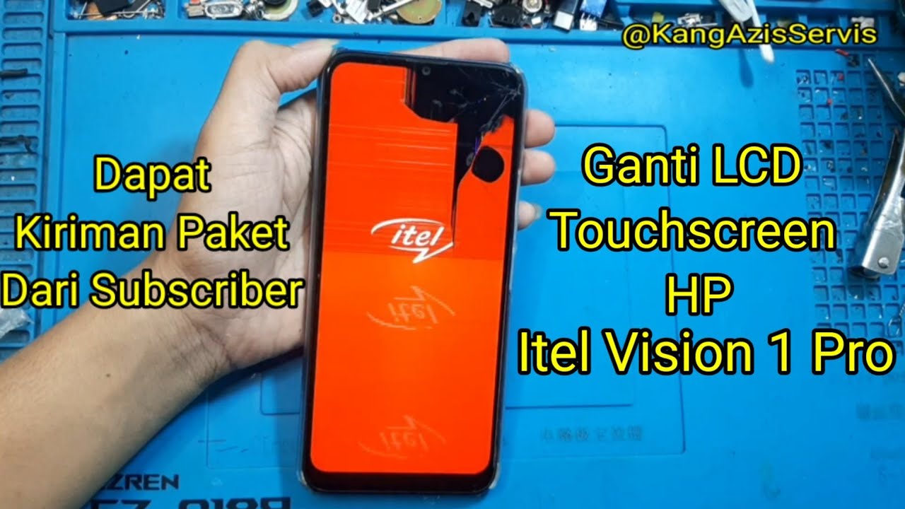 Ganti LCD Itel Vision 1 Pro - YouTube