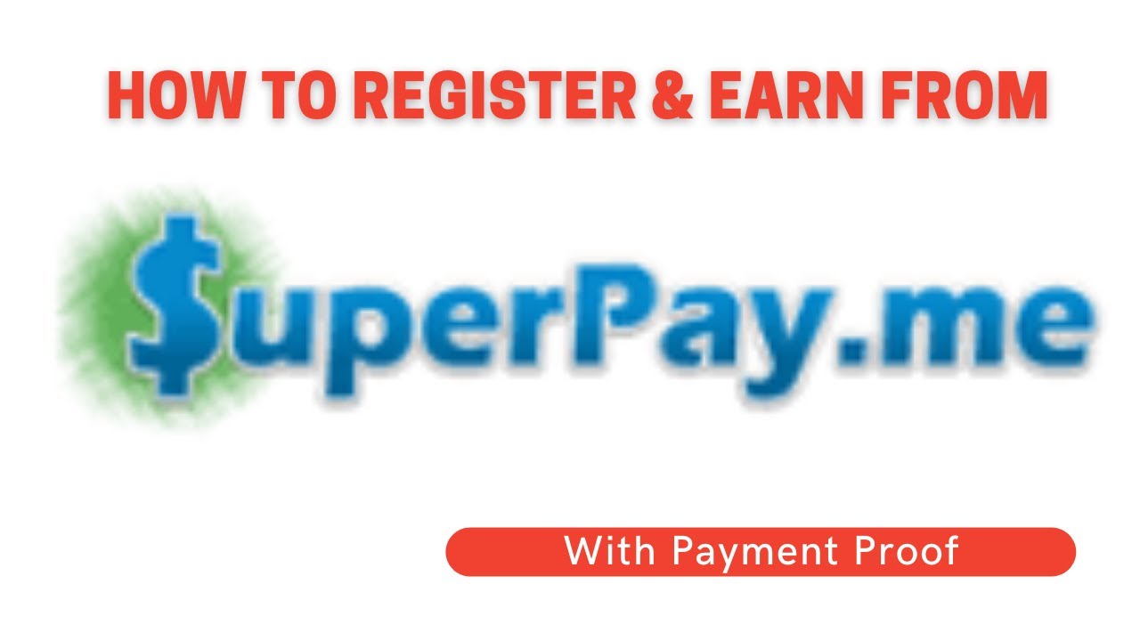 How To Register & Earn From SuperPay.me Paid Survey Website With ...