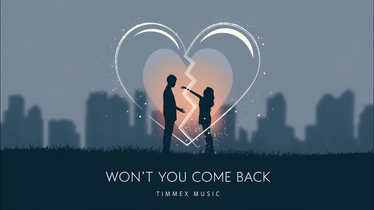 WON'T YOU COME BACK (ORIGINAL SONG). - YouTube Music