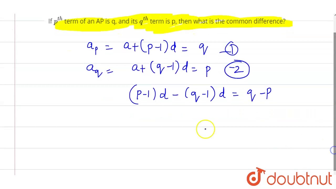 If p th Term Of An AP Is Q And Its q th Term Is P Then What