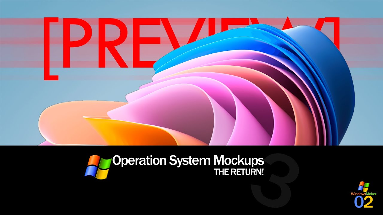 Operating System Mockups #3 - Short Preview - WindowsMaker02 - YouTube