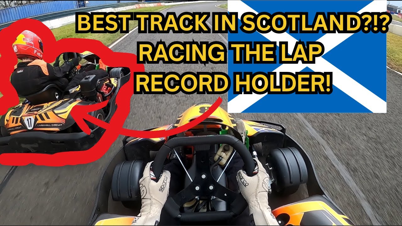 Larkhall - Ranking EVERY kart track in the WORLD!! - YouTube