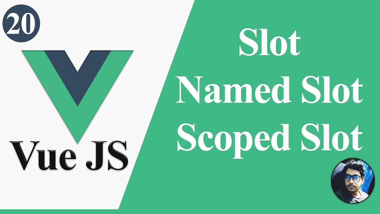 Slot And Named Slot In Vue Js Hindi Youtube