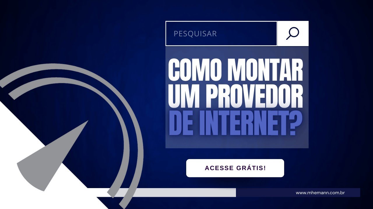 COMO COMEÇAR UM PROVEDOR DE INTERNET 4 DICAS IMPORTANTES PARA INICIAR ...