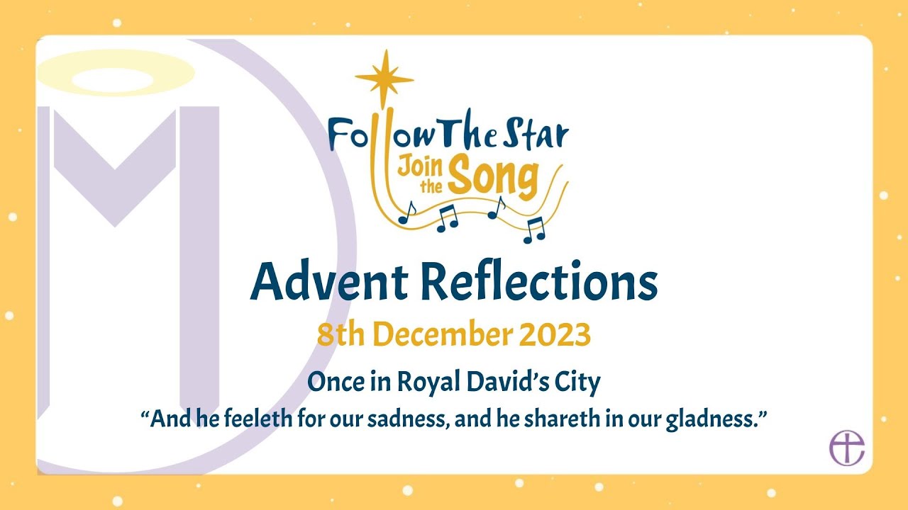 Advent Reflections | Friday 8th December | Day 6 - YouTube