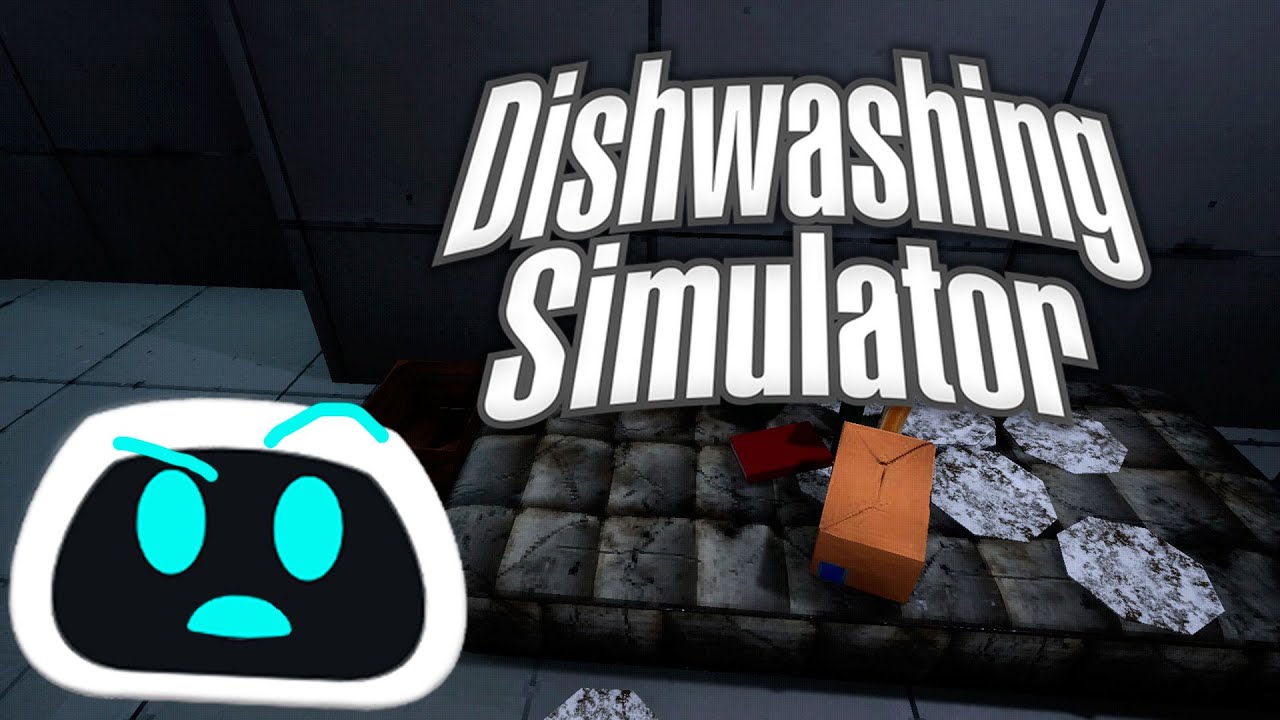 【Dishwashing Simulator】Nothing scarier than washing dishes - YouTube