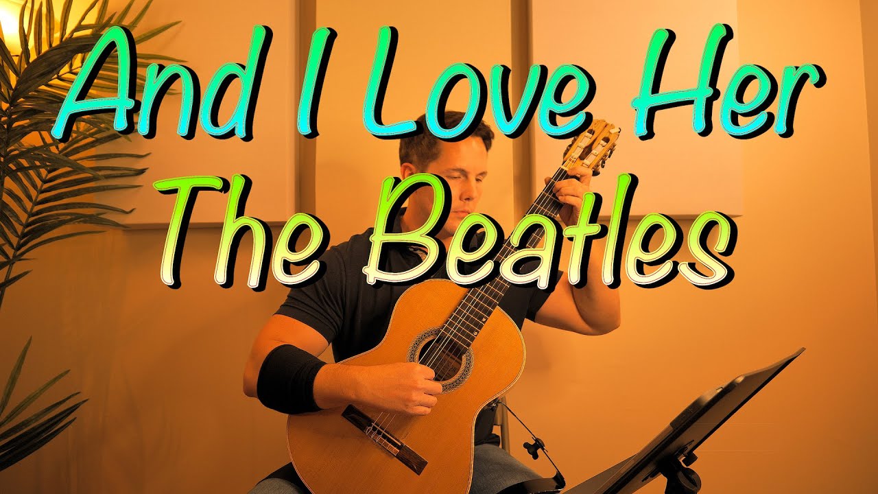 And I Love Her ( The Beatles) - Morgan Stuart - YouTube