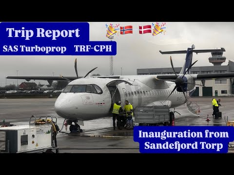 TRIP REPORT | SAS ATR 72 INAUGURAL FROM SANDEFJORD TORP. SK1397 TRF-CPH ...