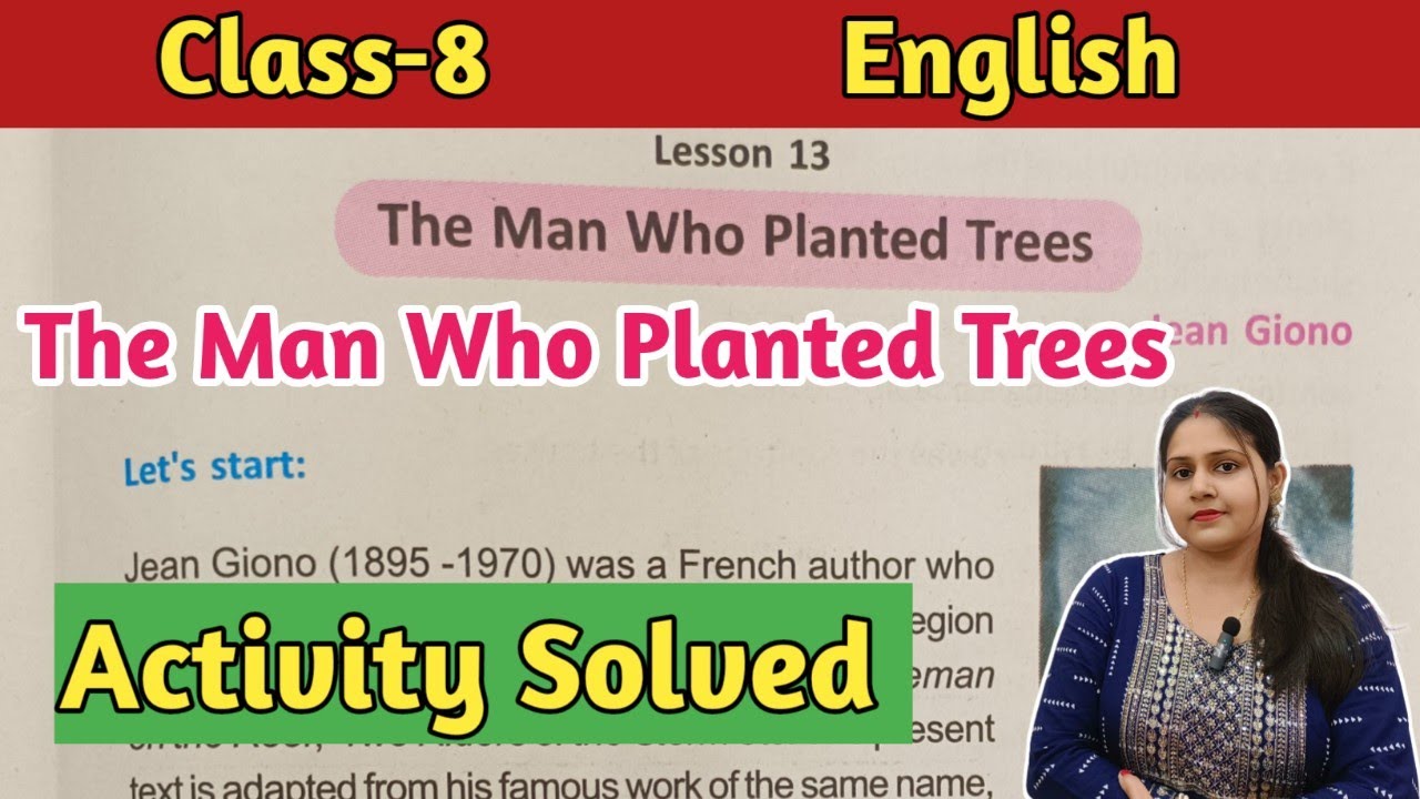 The Man who planted trees Activity Solved//class 8 english lesson 13 ...