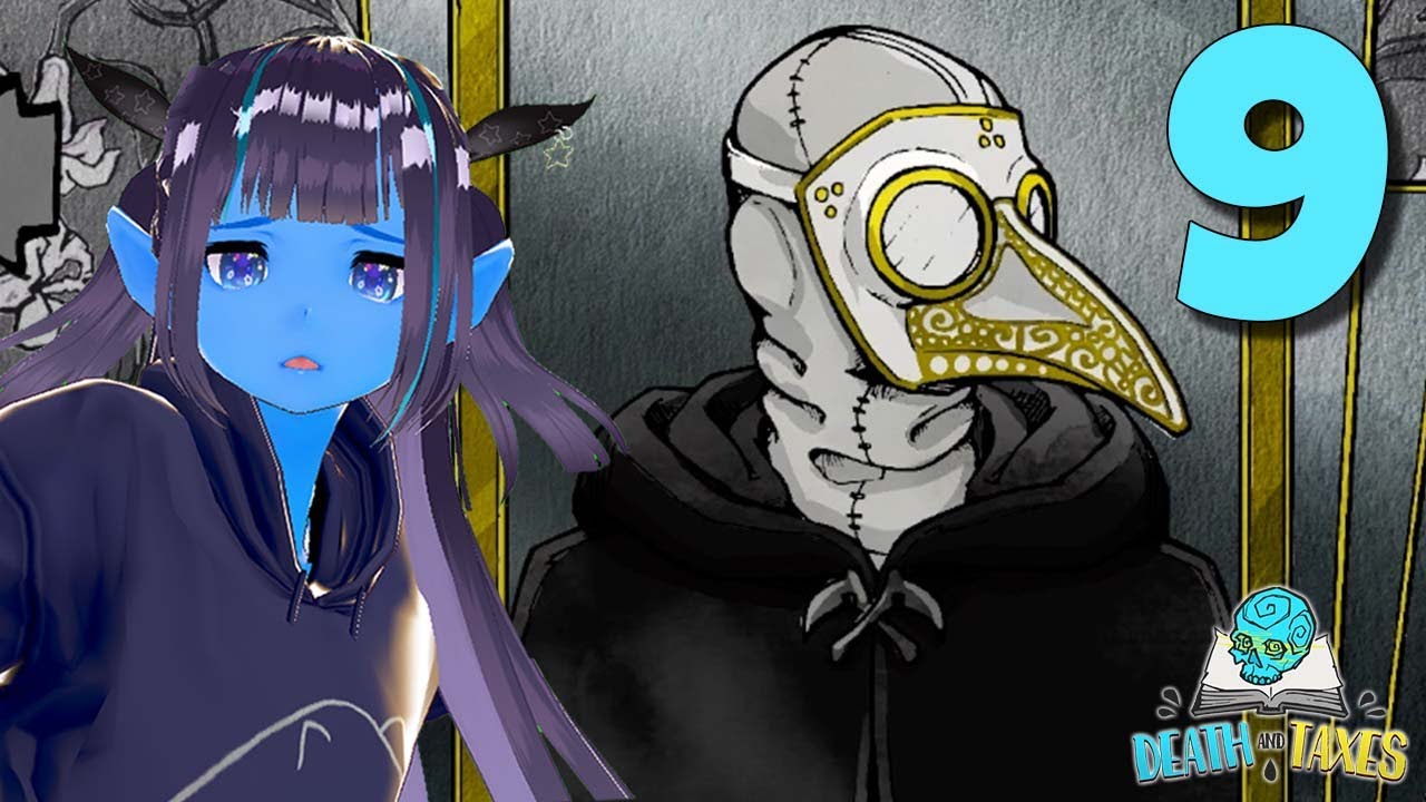 "Fate Is Over It" - Death And Taxes Part 9 (Let's Play) #vtuber - YouTube