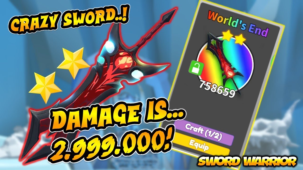 CRAZY! THE STRONGEST SWORD in Sword Warrior with 2 Stars 3 M DAMAGE ...