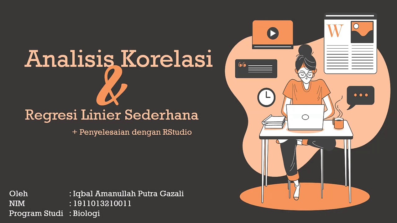 Analisis Regresi Linier Sederhana dengan Menggunakan RStudio | Iqbal ...