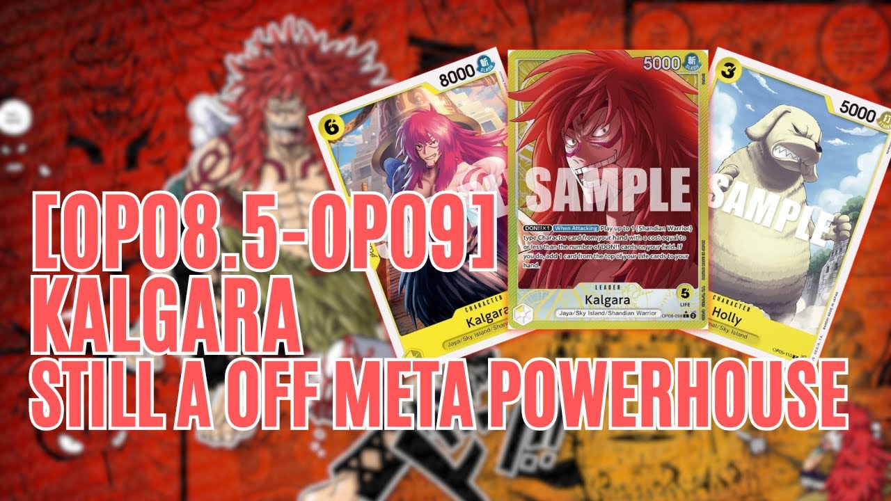[OP08.5 - OP09] Kalgara Scraps with Other Off-Meta Decks - OPTCGSim ...