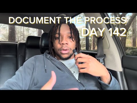 Document the process | Day 142 - YouTube