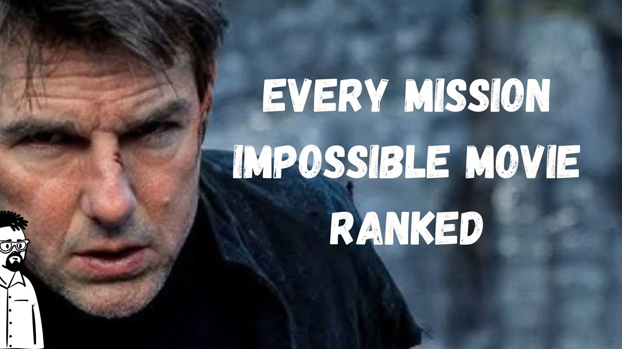 Every Mission Impossible movie ranked - YouTube
