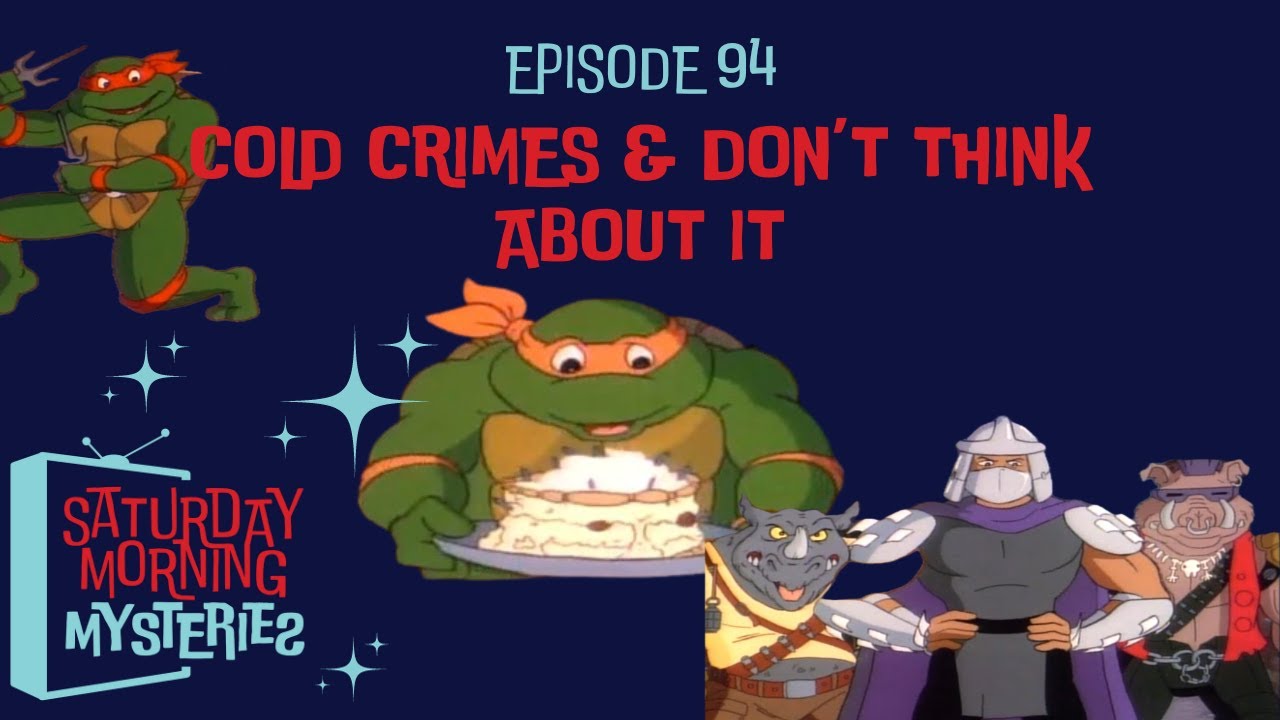 94: Cold Crimes & Don’t Think About It - YouTube