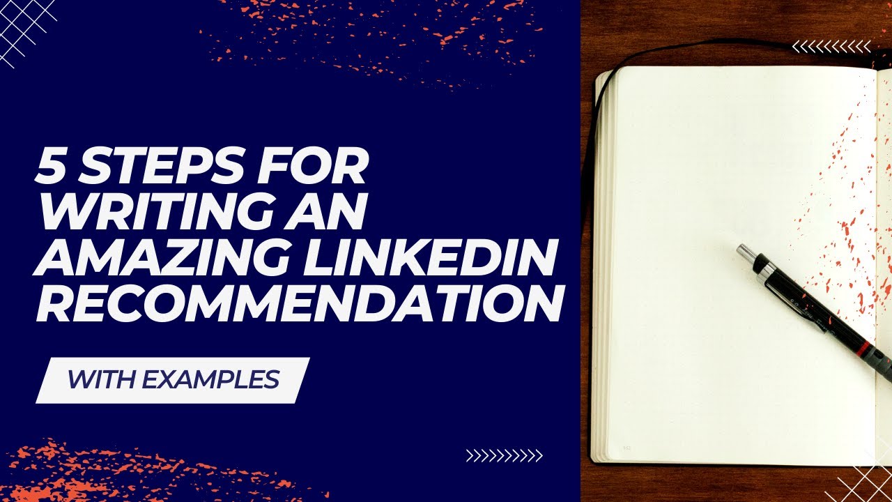 5 Steps For Writing An Amazing LinkedIn Recommendation (with Examples ...