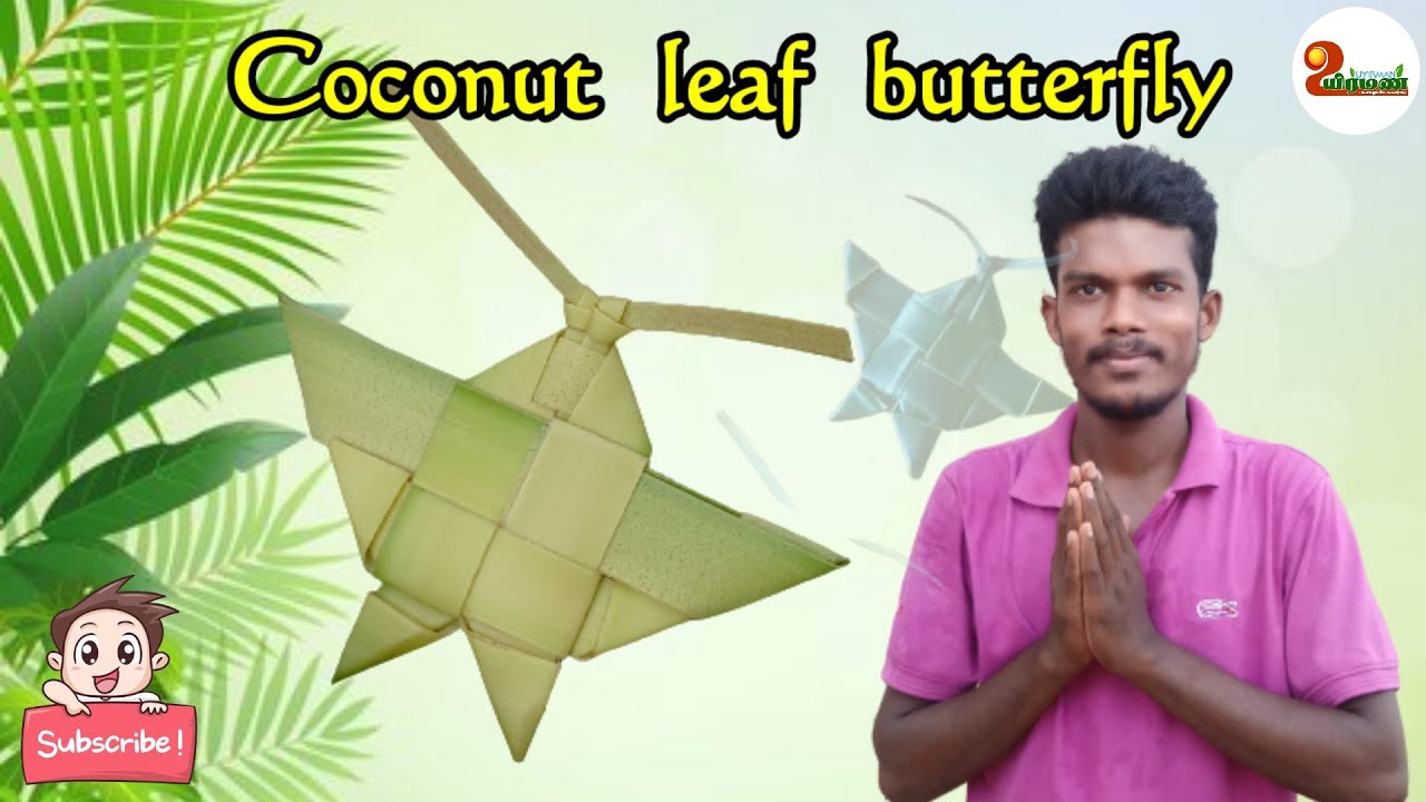 How to make butterfly using coconut leaf| Butterfly/ Leaf craft/ DIY ...