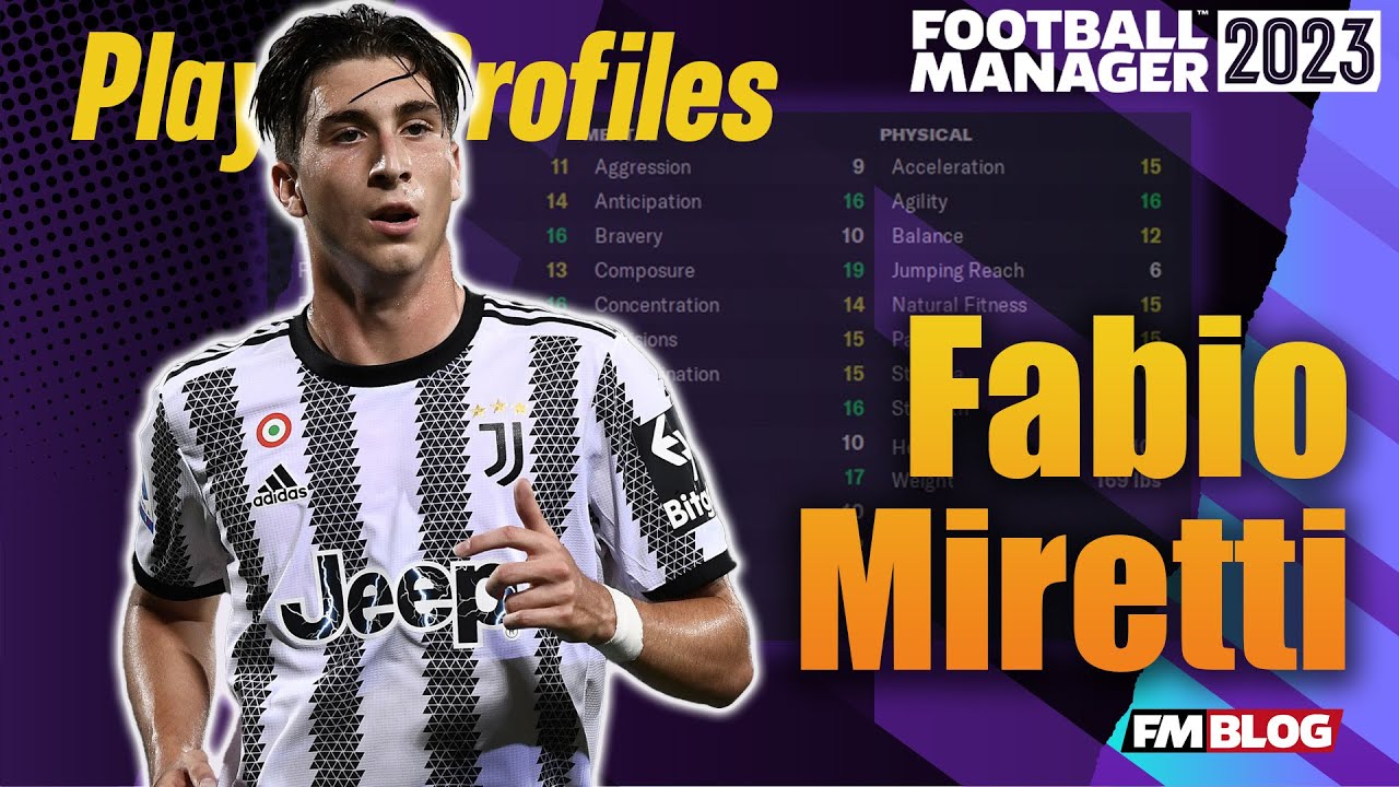 Fabio Miretti | Player Profiles 10 Years In | FM23 - YouTube