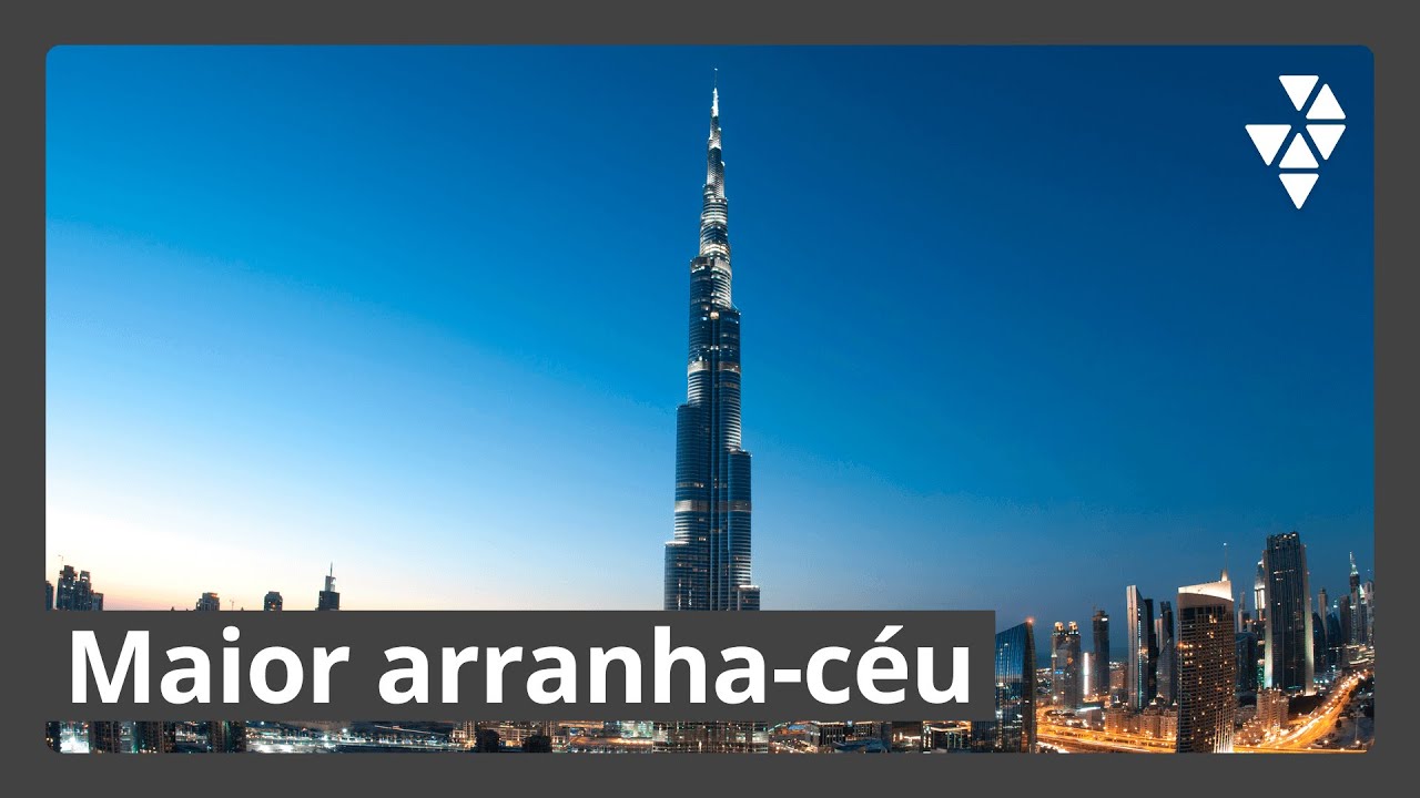 BURJ KHALIFA: CURIOSIDADES SOBRE O MAIOR PRÉDIO DO MUNDO - YouTube