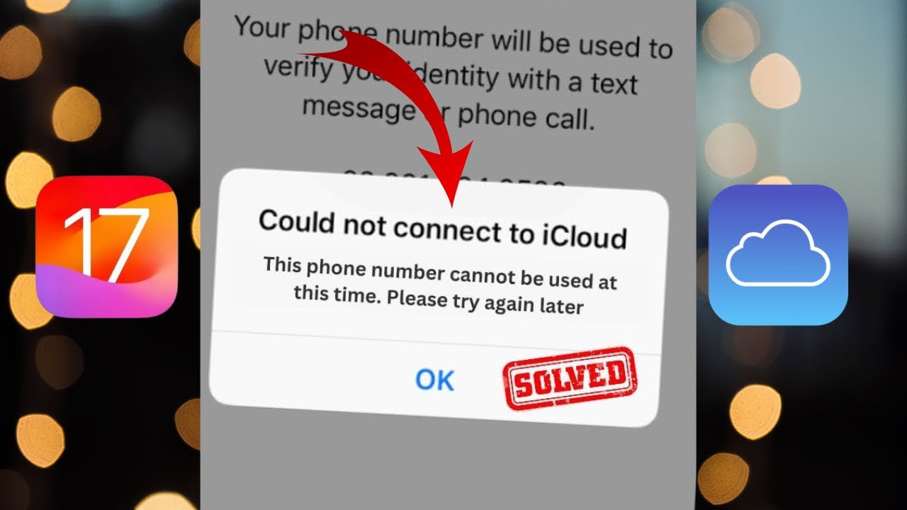 could not connect to icloud this phone number cannot be used at this ...