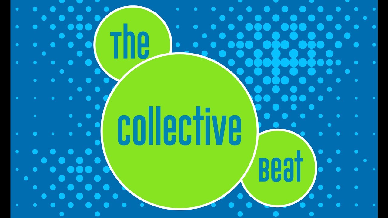THE COLLECTIVE BEAT 2023 - YouTube