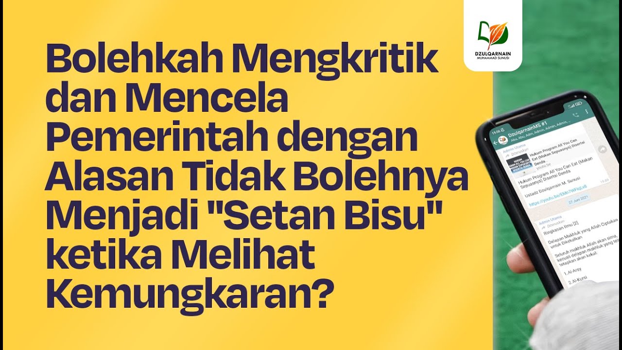 Bolehkah Mengkritik dan Mencela Pemerintah dengan Alasan Tidak Bolehnya ...
