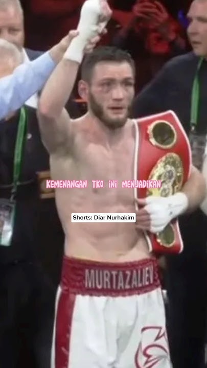 Bakhram Murtazaliev Juara Dunia Welter Super IBF Menang TKO Vs Jack Culcay#shorts #tinju - YouTube