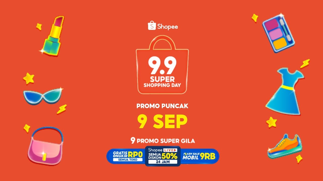 Promo Puncak Shopee 9.9 Super Shopping Day 9 September - YouTube