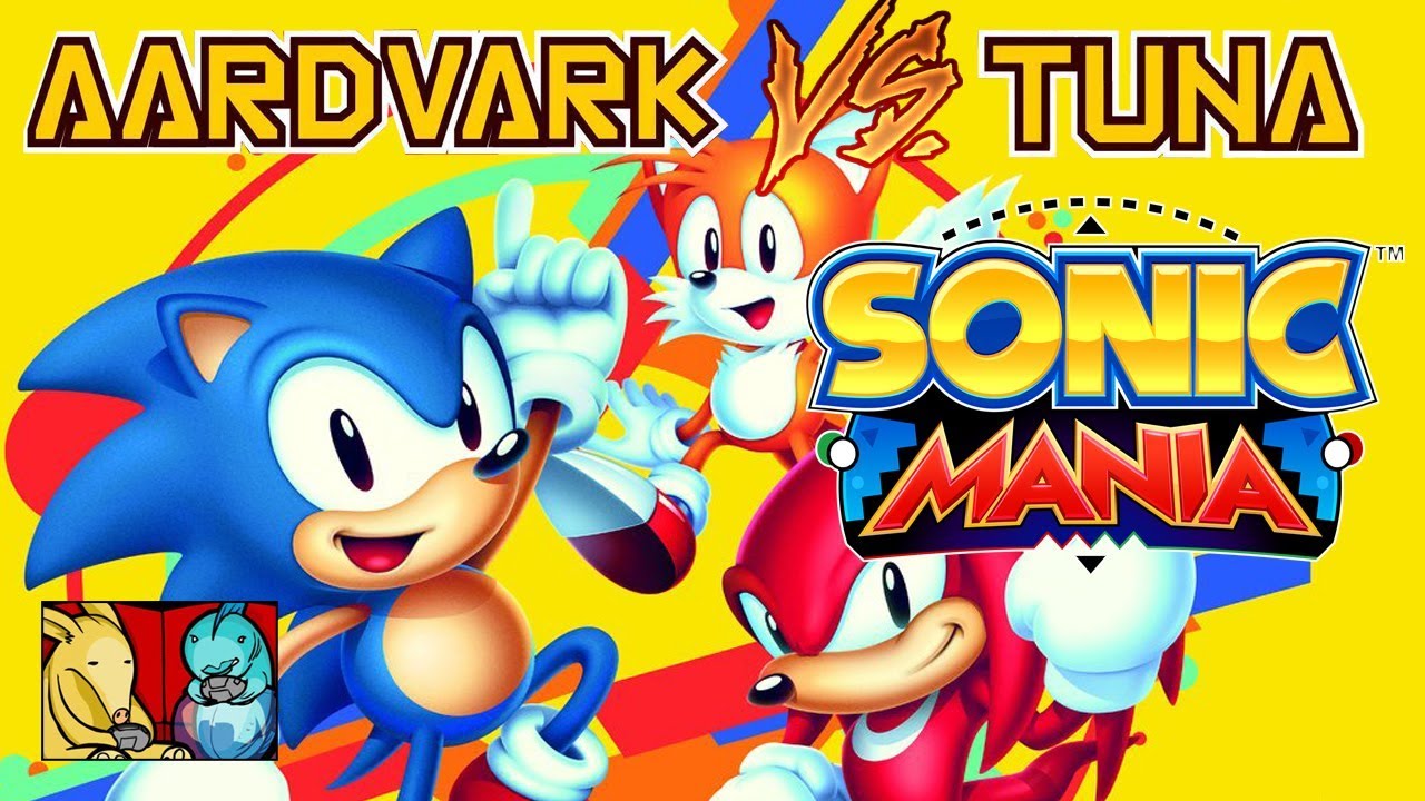 Sonic Mania - Aardvark vs Tuna Season 2 - Episode 3 - YouTube