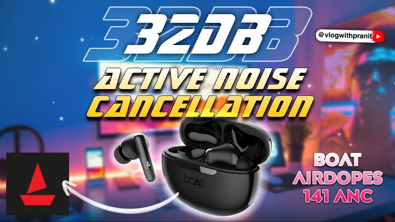 boAt Airdopes 141 with ANC | 32db Noise Cancellation under Rs.2000/- # ...