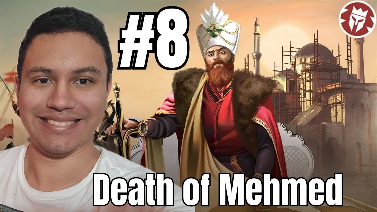 Ottoman Empire: Mehmed II #8 Death of Mehmed (Kings & Generals reaction ...