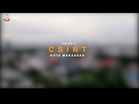 VIDIO PROFIL CSIRT- Launching CSIRT Kota Makassar - YouTube