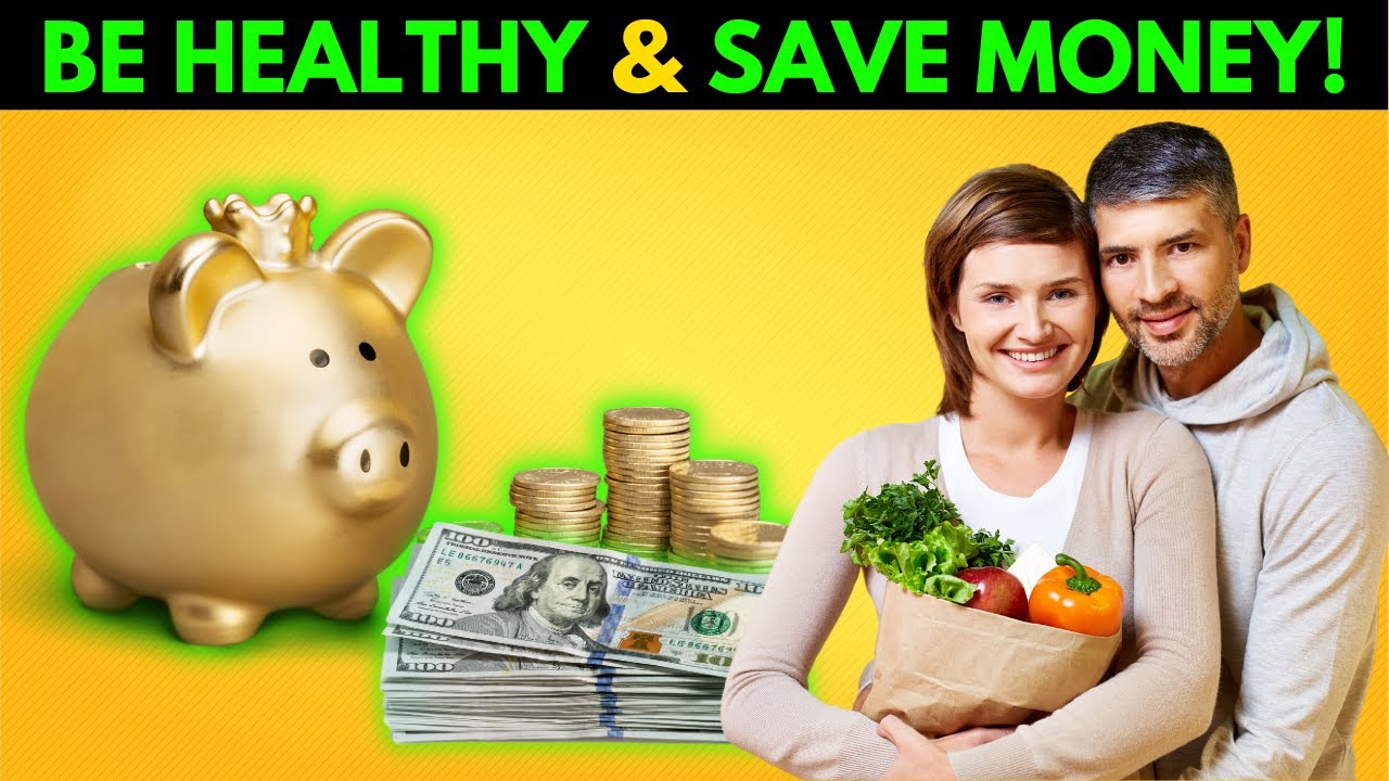 Be HEALTHY, and FIT & SAVE MONEY │DO THIS! - YouTube