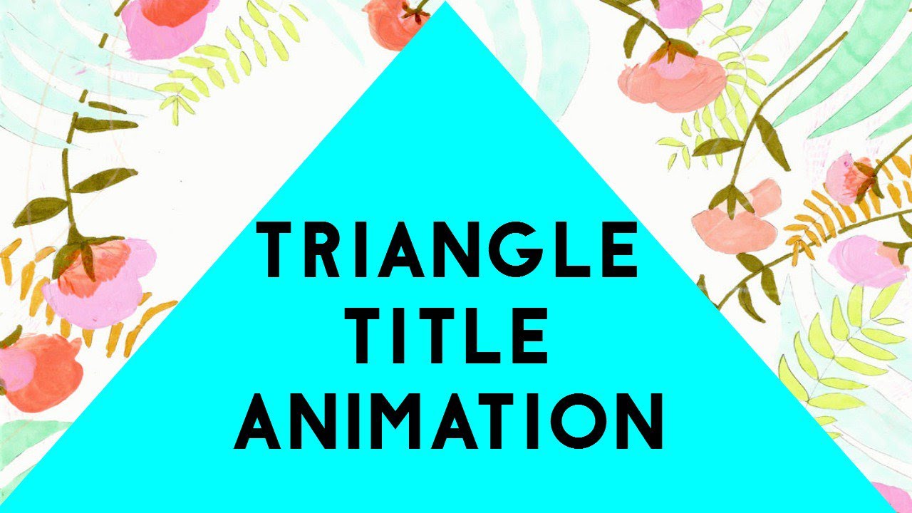 Triangle Title Animation | Jasmine - YouTube