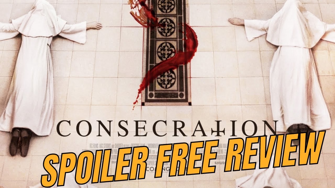 Consecration Spoiler Free Review | Consecration 2023 Review | Consecration | #HorrorMoviesReview ...