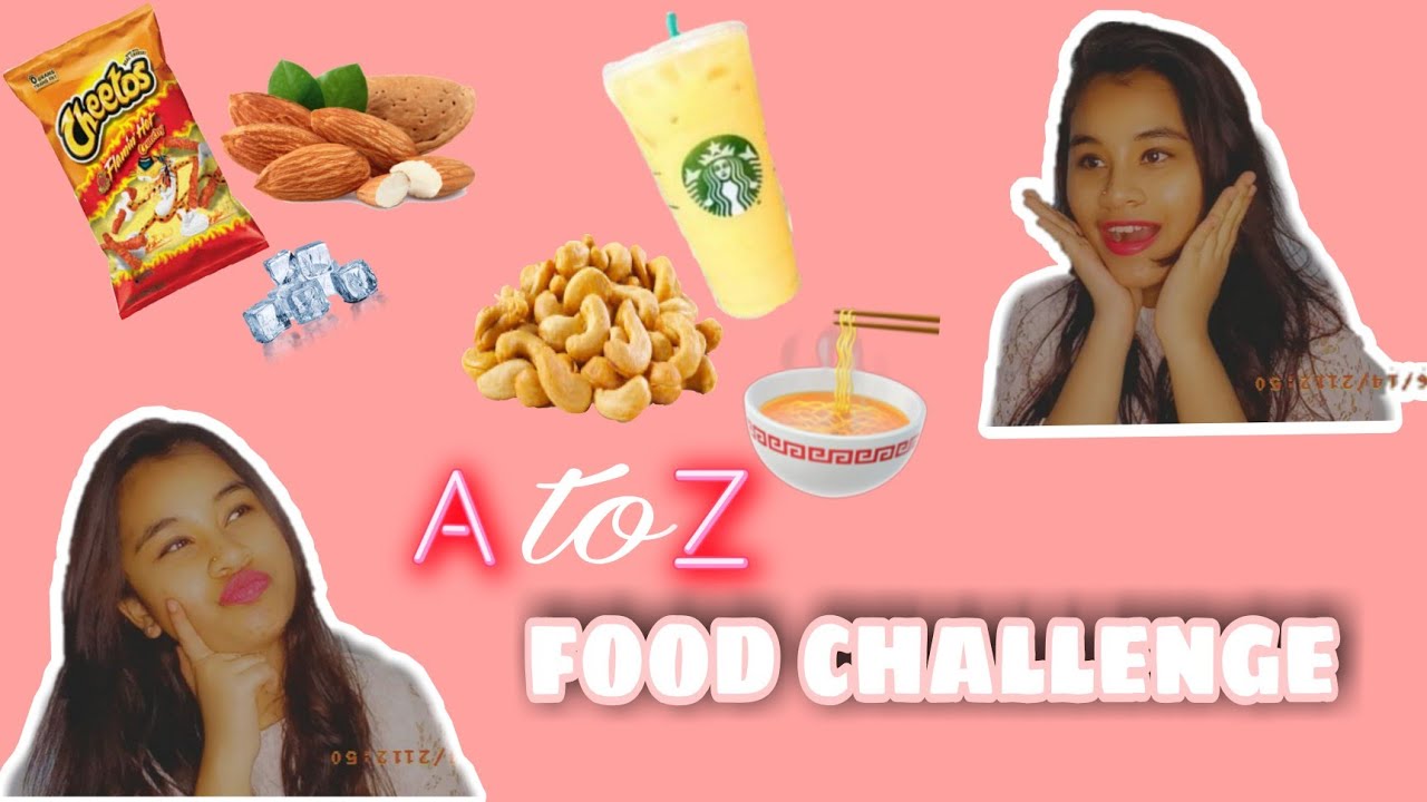 Did I complete all the alphabets🤔 ️I took the a-z food challenge ️🙈 ...