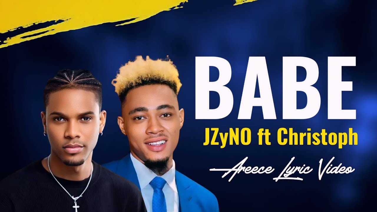 JZyNO ft Christoph ( BABE ) Lyric Video...Done by Areece Augustus #jzynobabe #christoph #babe ...