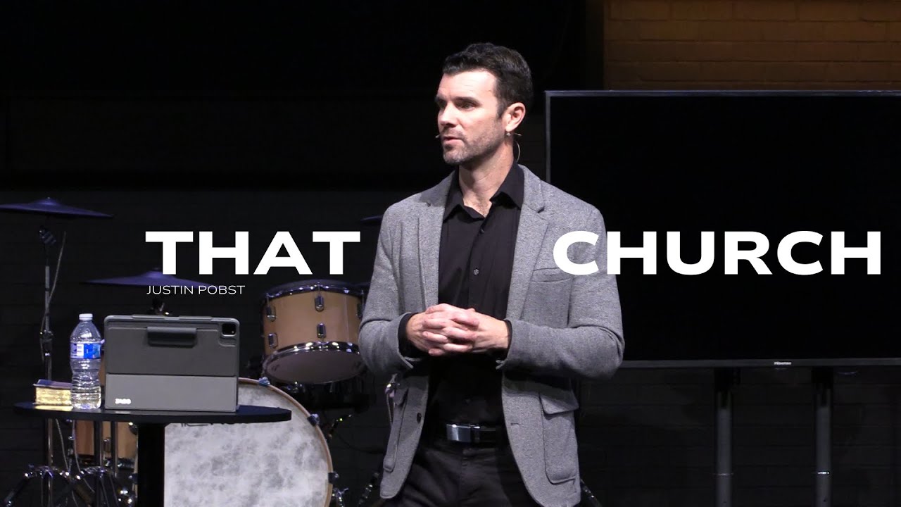 That Church - Part 1 | Pastor Justin Pobst | Discover Life Church ...
