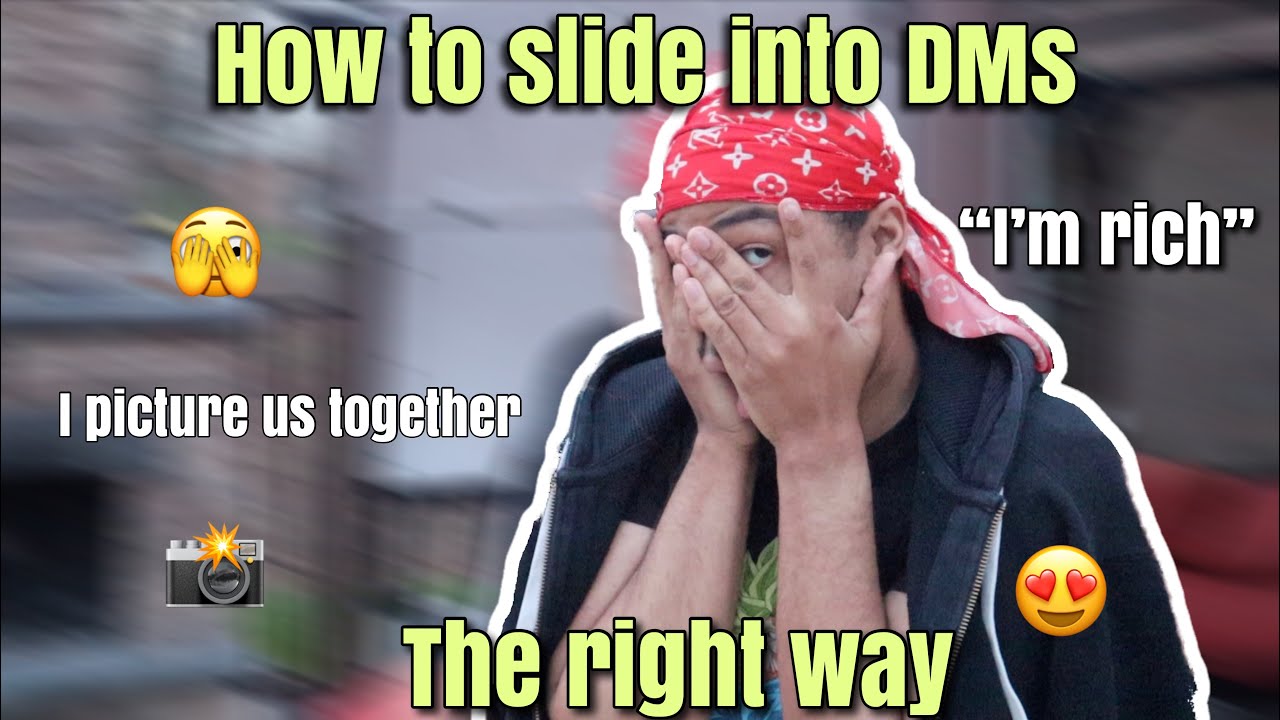 How to slide into DM’s - YouTube
