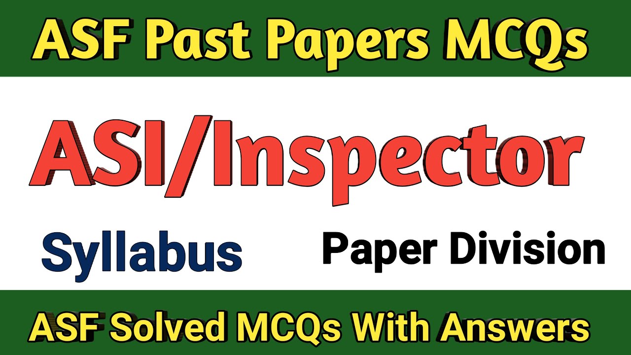 Asf Past Papers MCQs||Asf Test Preparation 2021|| Important MCQs for Asf, Corporal|ASI ...