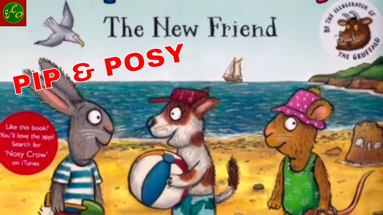 Pip and Posy | The New Friend | At The beach Story | Summer Holidays ...