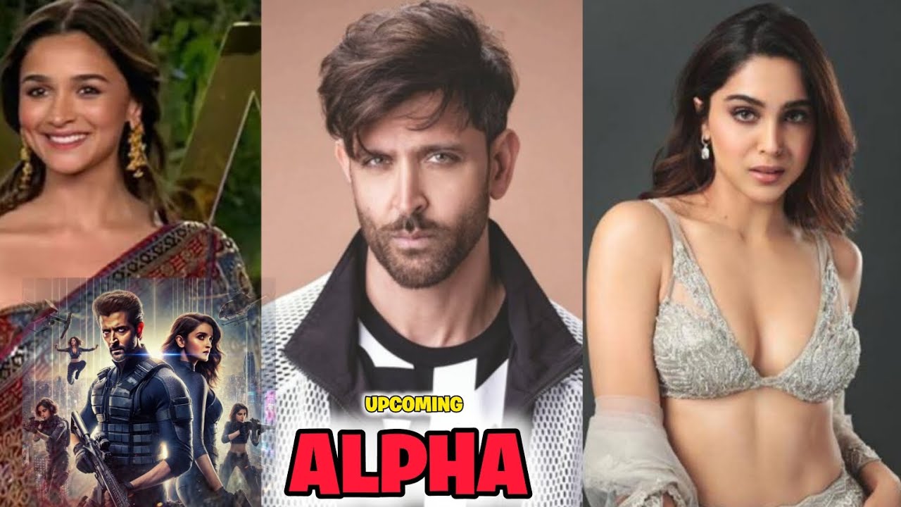 "Alpha: Bollywood’s Ultimate Spy Thriller with Alia & Hrithik!" - YouTube