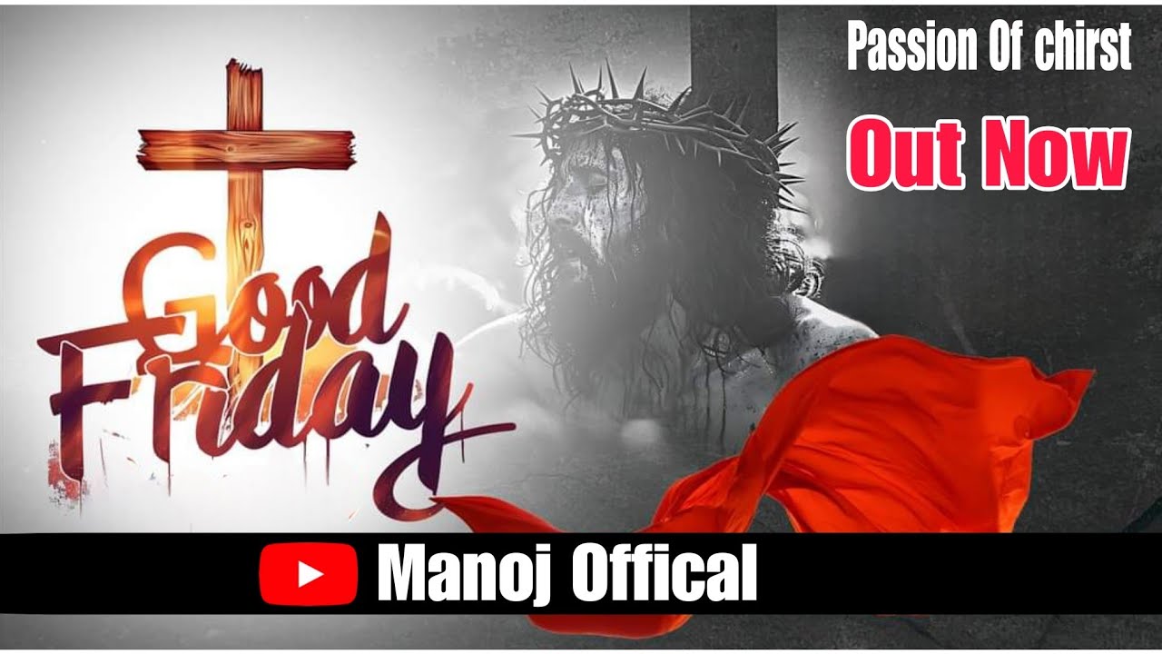 GOOD FRIDAY...... PASSION PLAY ........ GOD'S MERCY...... - YouTube