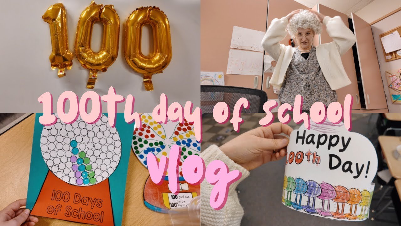 Teacher Vlog - 100th day of school - YouTube