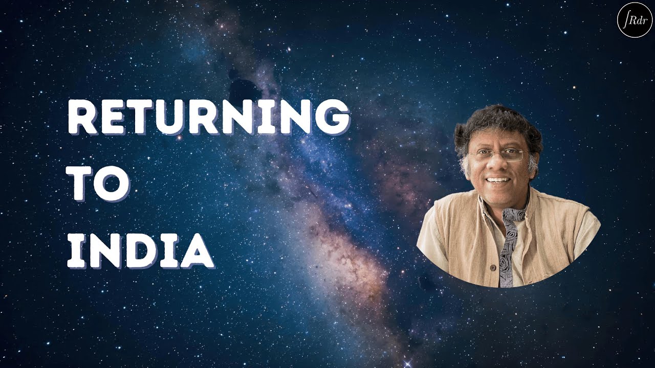 EP 05 | Returning to India | Interview with Prof. Rajesh Gopakumar ...