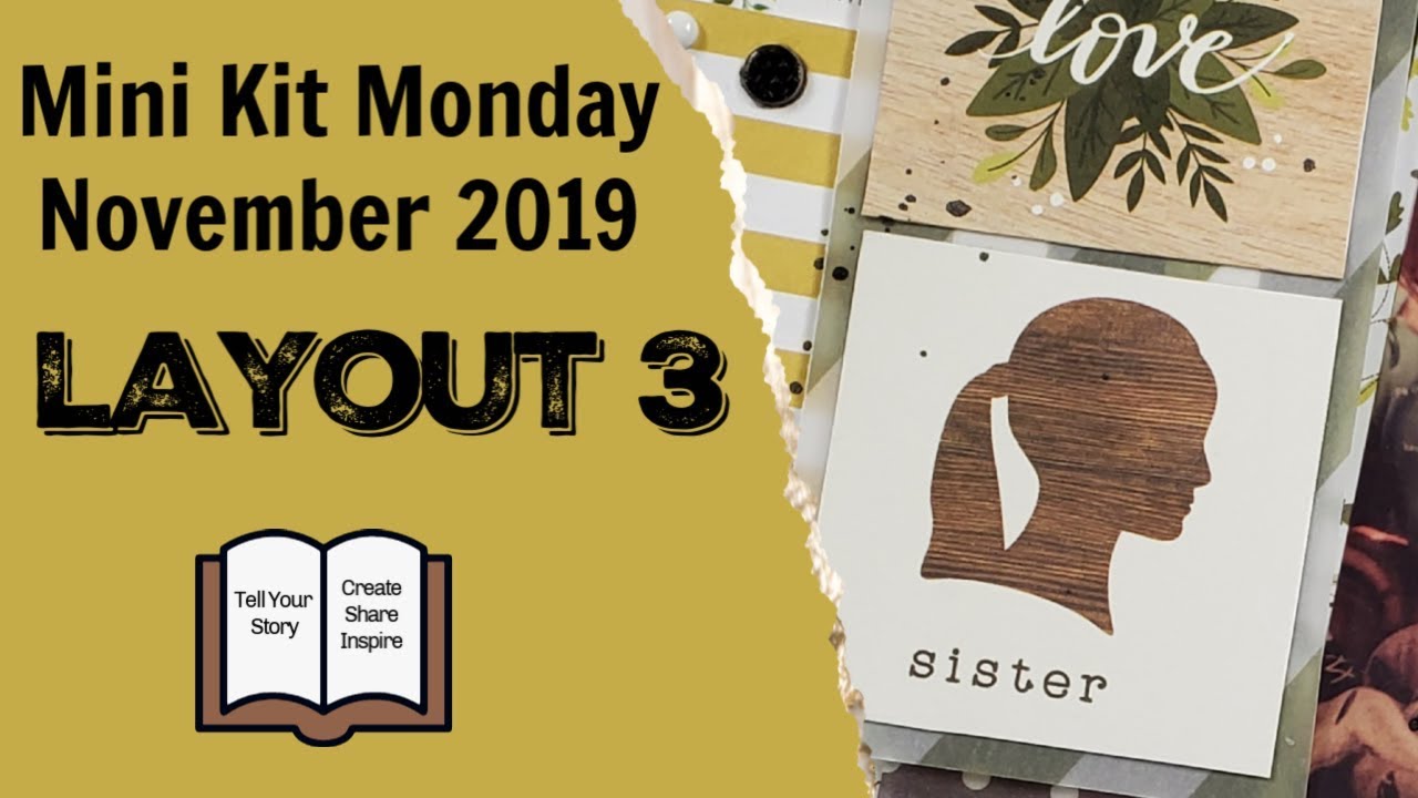 MINI KIT MONDAY NOVEMBER 2019 LAYOUT #3 // 12X12 SCRAPBOOK LAYOUT ...